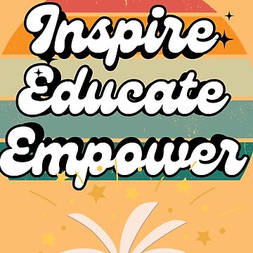 "Inspire, Educate, Empower with retro sunset and open book" Sticker for ...
