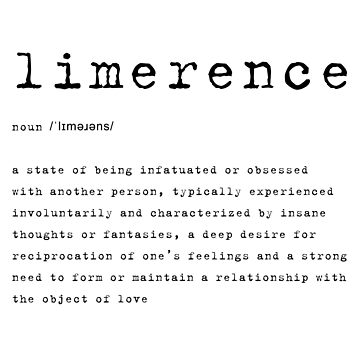 "Limerence definition" Classic T-Shirt for Sale by albacarballo | Redbubble