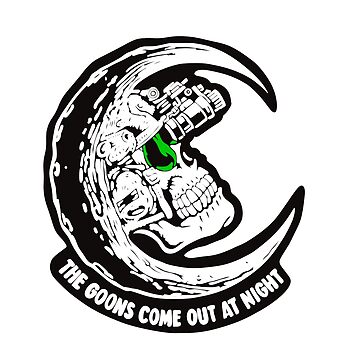 "Goons come out at night" Sticker for Sale by Bjammer | Redbubble