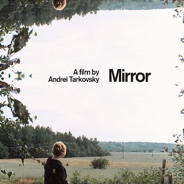 "Mirror, Andrei Tarkovsky" Poster by angelicblogger | Redbubble