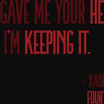 "Xaden Quote "Gave Me Your Heart"" Sticker for Sale by KifLeeDesigns ...