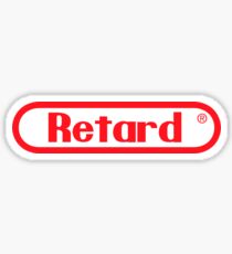 Retard Stickers | Redbubble