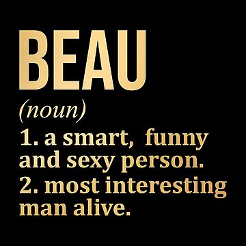 "Beau Name Definition in Gold" Sticker for Sale by XCIV | Redbubble