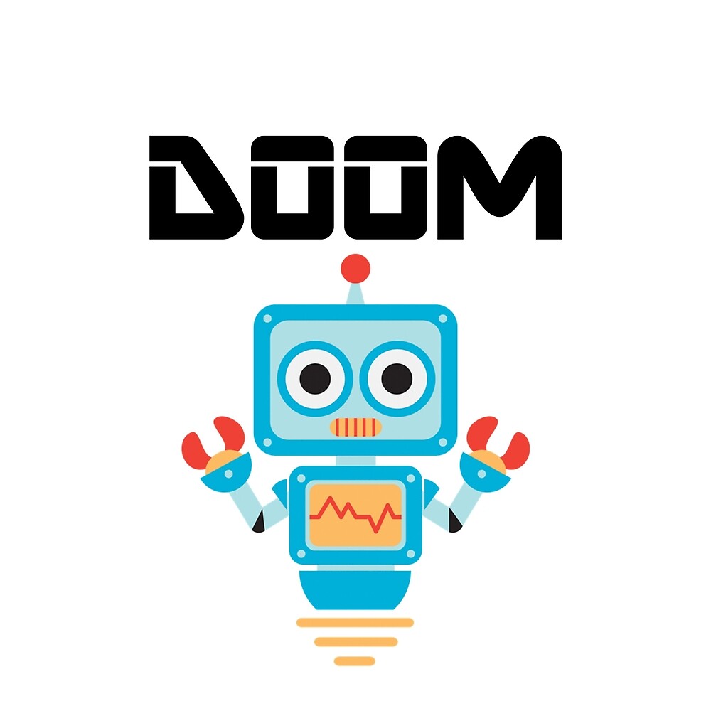 "Doom Robot" by CarlaAmaya | Redbubble