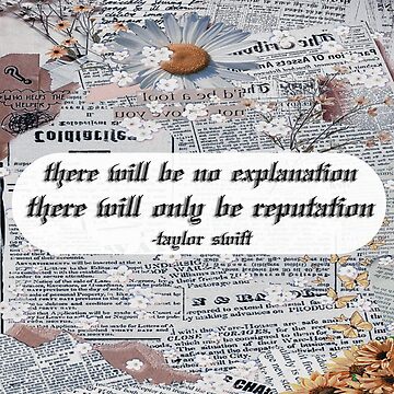 "Taylor Swift reputation quote (newspaper bg)" Sticker for Sale by ...