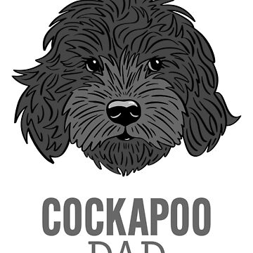 "Cockapoo Dad Black cockapoo, cavapoo, labradoodle, yorkipoo design ...