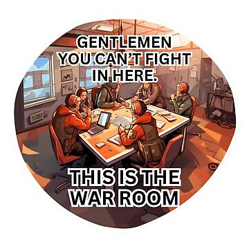 "This is the war room" Sticker for Sale by Riverside-Moon | Redbubble