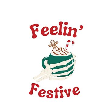 "Feelin' Festive" Sticker for Sale by Aiteeguy | Redbubble