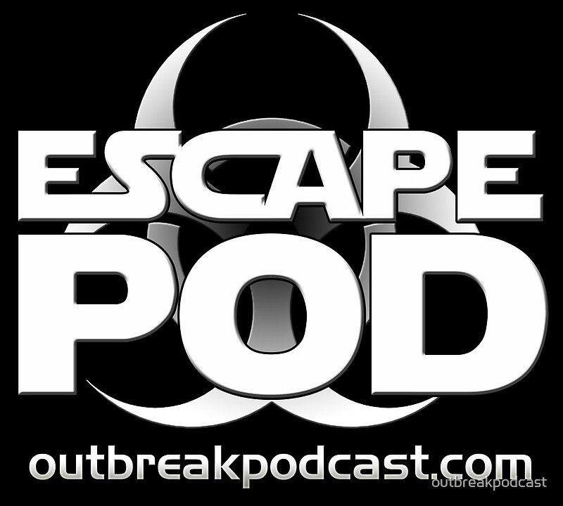"Escape Pod Podcast" by outbreakpodcast | Redbubble