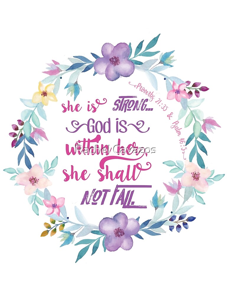 "She is Strong - flower border" by Rachel Cavazos | Redbubble