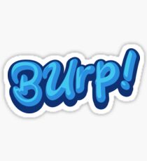 Burp Stickers | Redbubble
