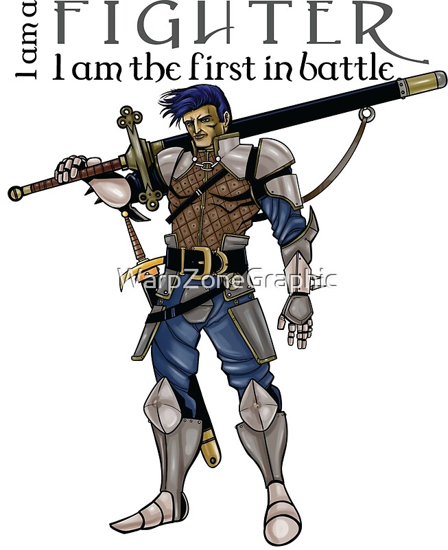 "The fighter, dungeons and dragons" by WarpZoneGraphic | Redbubble