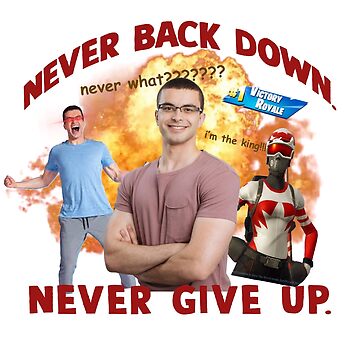 "NEVER BACK DOWN! NEVER GIVE UP! NickEh30" Mouse Pad for Sale by Taylor ...