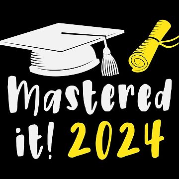 "Mastered it 2024 Masters Degree Graduation 2024" Sticker for Sale by HandicraftArt | Redbubble