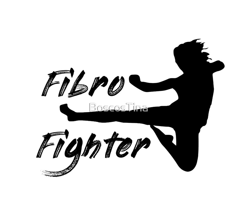 "Fibro Fighter" by BoscosTina | Redbubble