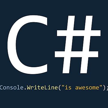 "C# is awesome - Computer Programming" Classic T-Shirt for Sale by ...