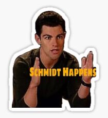 Schmidt Happens: Gifts & Merchandise | Redbubble