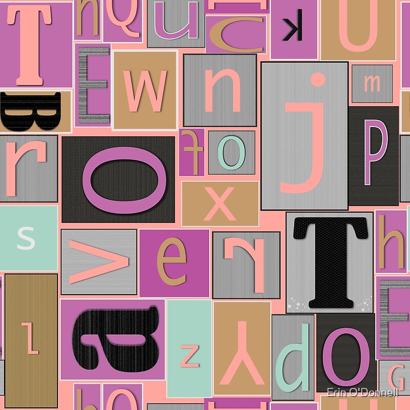 "the quick brown fox typography jumble " by Erin O'Donnell | Redbubble