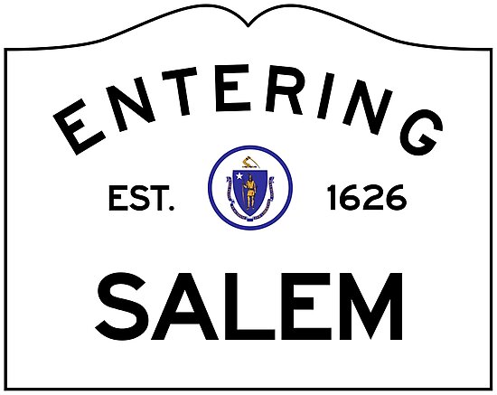 "Entering Salem Massachusetts - Commonwealth of Massachusetts Road Sign ...