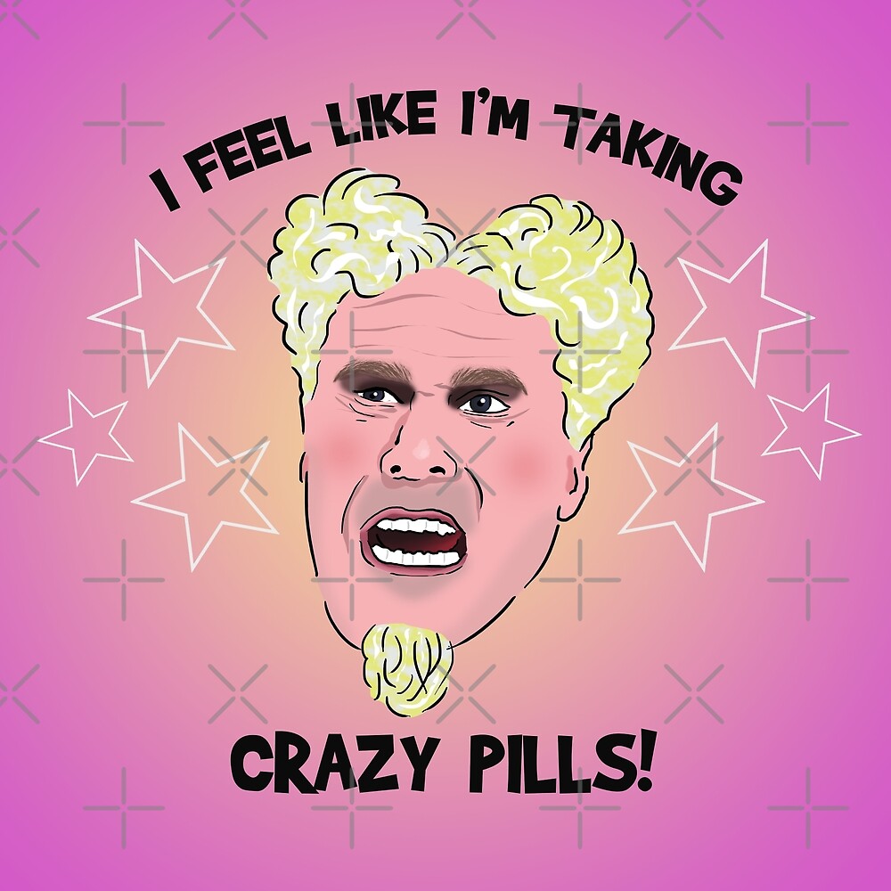 "Mugatu - I FEEL LIKE I'M TAKING CRAZY PILLS " by Barnyardy | Redbubble