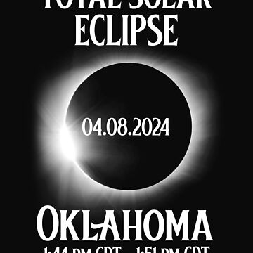 "Total Solar Eclipse Oklahoma 2024" Essential T-Shirt for Sale by 87-Aesthetics | Redbubble