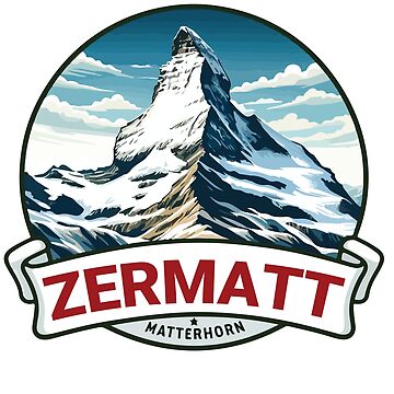 "zermatt Matterhorn Mountain Switzerland" Sticker for Sale by ...