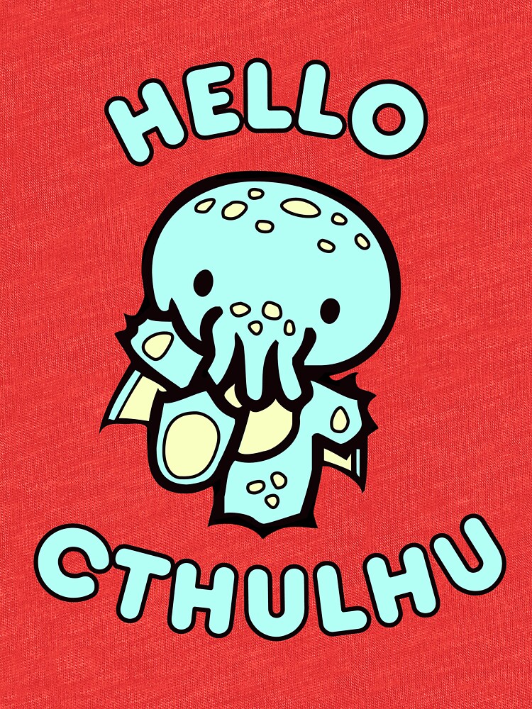 "Hello Cthulhu" T-shirt by LouisVMagnus | Redbubble