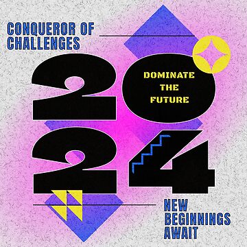 "Class of 2024. Conqueror of Challenges. Dominate The Future. New ...
