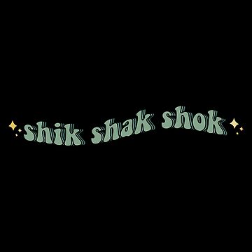 "Shik shak shok" Sticker for Sale by vyascreations | Redbubble
