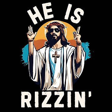 "He Is Rizzin Funny Easter Jesus Meme The Rizz" Sticker for Sale by ...
