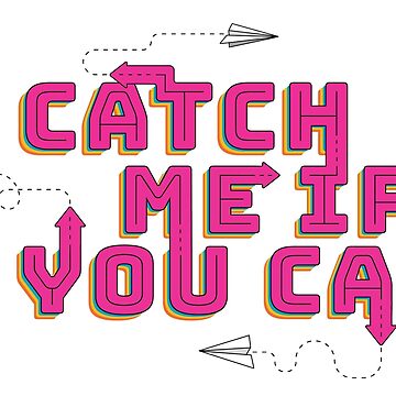 "Catch Me - MUSKET Sticker" Sticker for Sale by ummusket | Redbubble