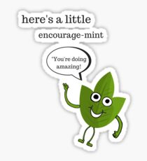 Encourage Mint: Stickers | Redbubble