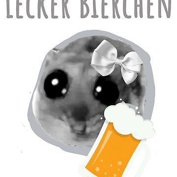 "delicious beer, beer, sad hamster, tiktoc meme, sad hamster meme ...