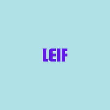 "Leif, name, color art" Sticker for Sale by Lifelovepositiv | Redbubble