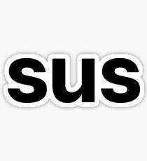 Sus Stickers | Redbubble