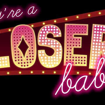 "You're A Loser Baby Neon Sign, Hazbin Hotel" Sticker for Sale by ...