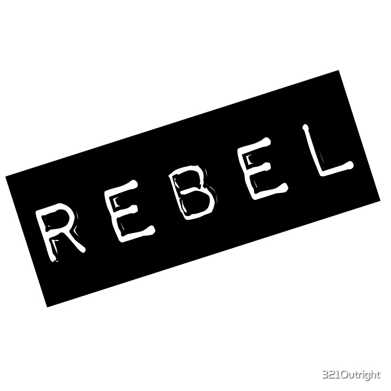 "Rebel Label " by 321Outright | Redbubble