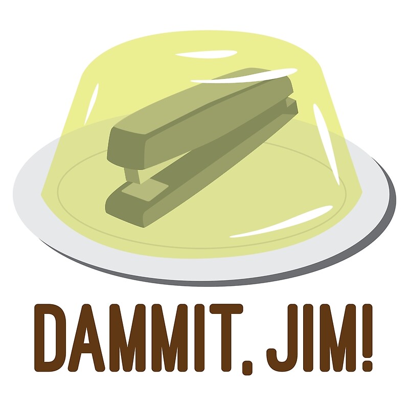 "The Office "Dammit, Jim!" Design" by ElectroErica | Redbubble