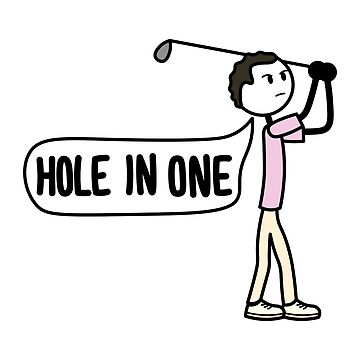 "Golf player saying "Hole in One"" Sticker by PoluxDesign | Redbubble
