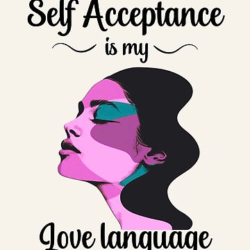 "Self Acceptance" Sticker for Sale by AnnDart | Redbubble