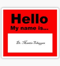 Funny Hello My Name: Stickers | Redbubble