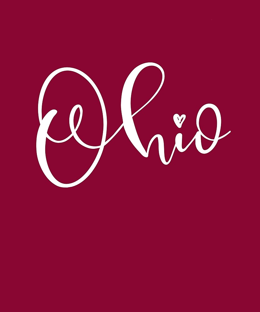 "Ohio Calligraphy, Typography" by STYLESYNDIKAT | Redbubble