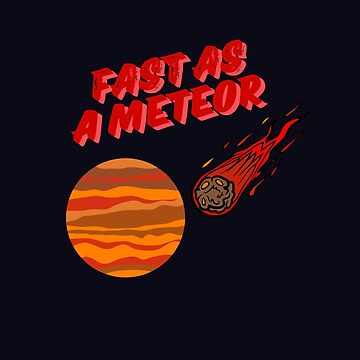 "Fast as a meteor" Sticker for Sale by DenselShop | Redbubble