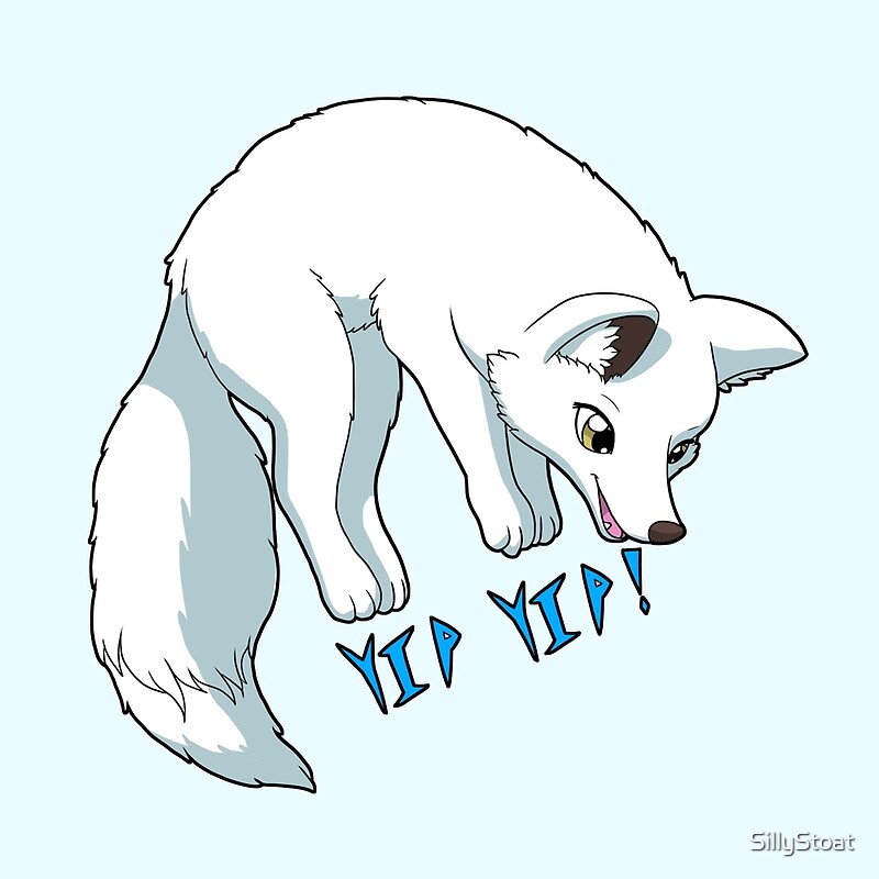 "Yip Yip Fox Arctic" by SillyStoat | Redbubble