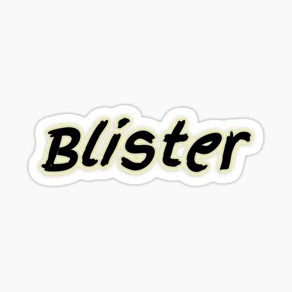 Blister Stickers | Redbubble