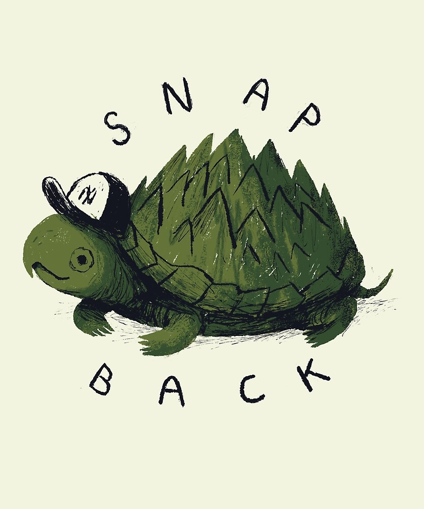 "snap back turtle" by louros | Redbubble