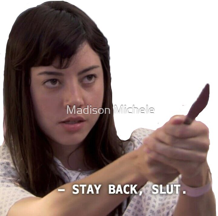 "Stay Back Slut - April Ludgate " by Madison Michele | Redbubble