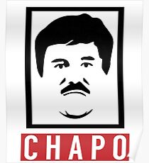 El Chapo Posters | Redbubble