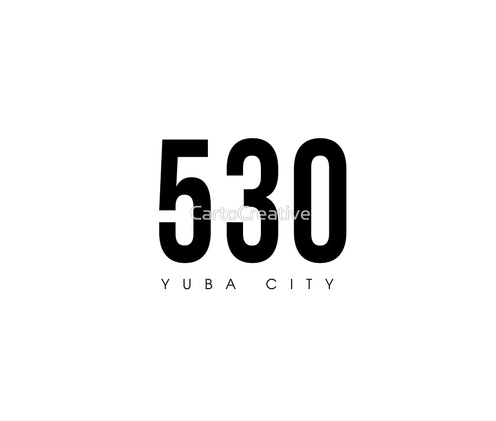 "Yuba City, CA - 530 Area Code design" by CartoCreative | Redbubble