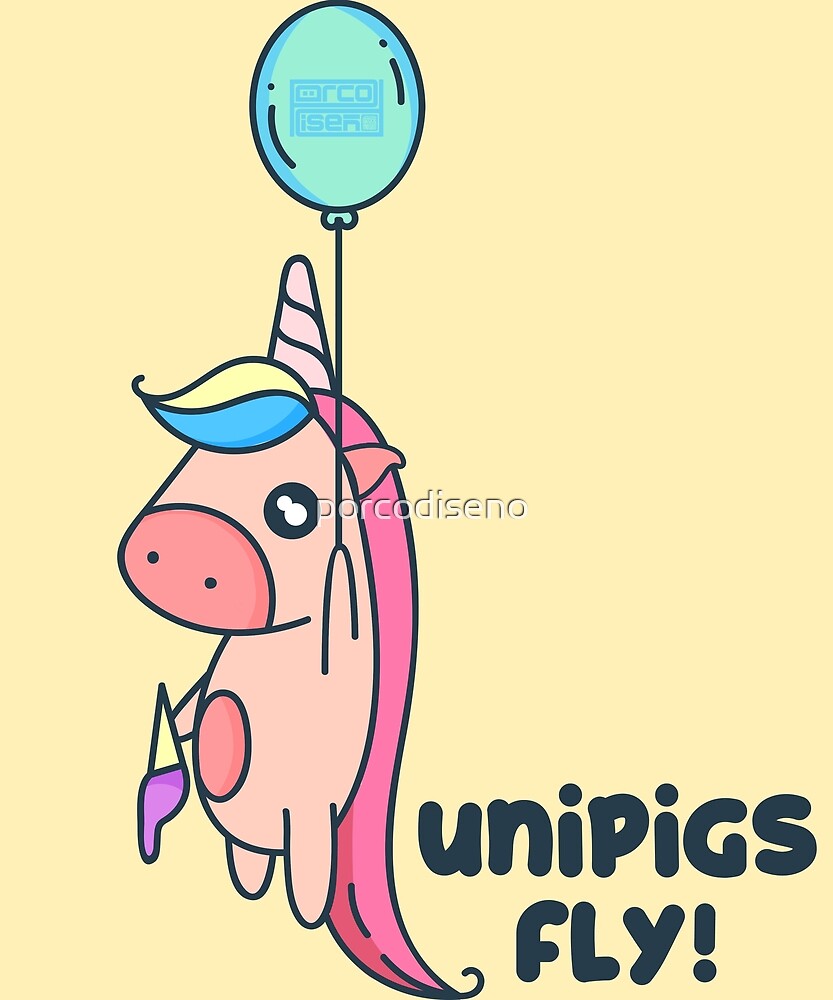 "Cute Balloon Unipigs Fly Unicorn Pig Flying Unipig " by porcodiseno ...